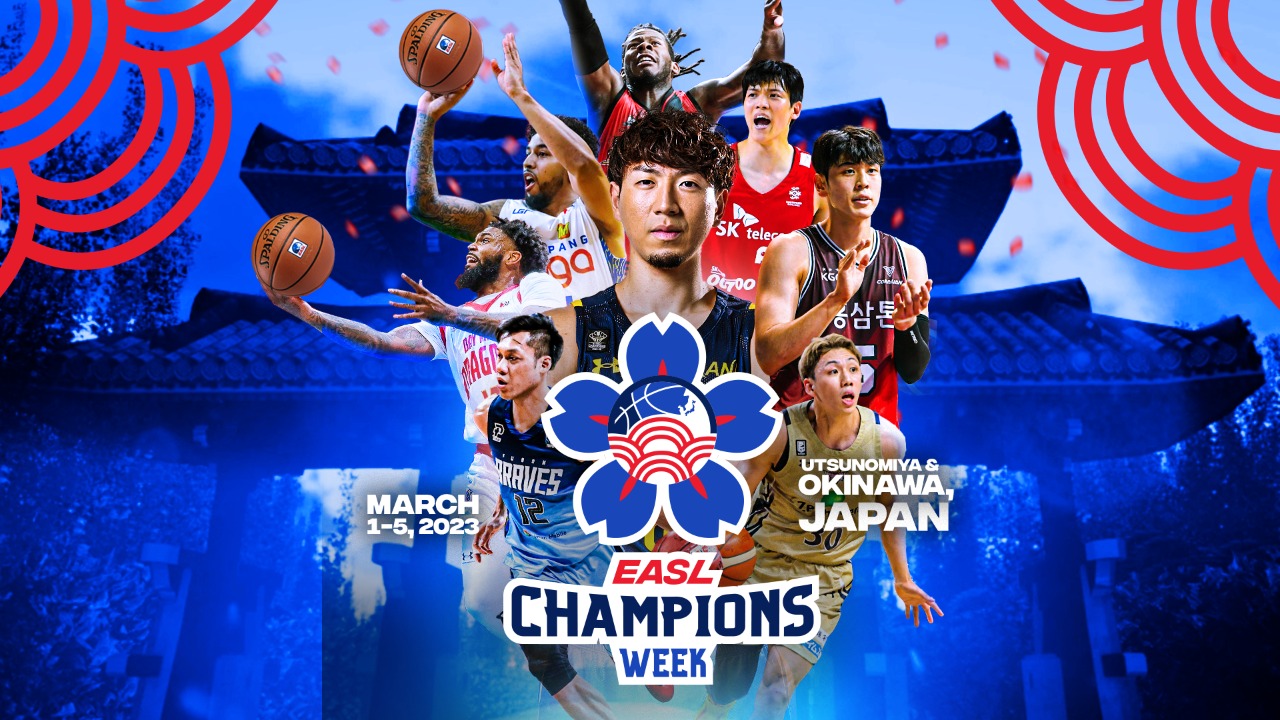 East Asia Super League Unveils EASL Champions Week | EASL